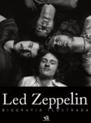 Led Zeppelin – Biografia Ilustrada – O Sebo Cultural – Venda de livros ...