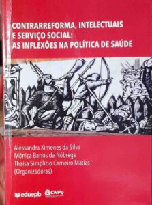 Contrarreforma, Intelectuais E Servico Social – As Reflexoes Na ...