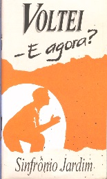 Voltei – E Agora – O Sebo Cultural – Venda de livros, cd's e lp's novos ...
