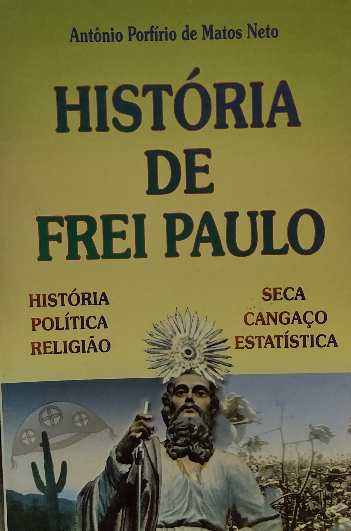 Historia De Frei Paulo – O Sebo Cultural – Venda de livros, cd's e lp's ...