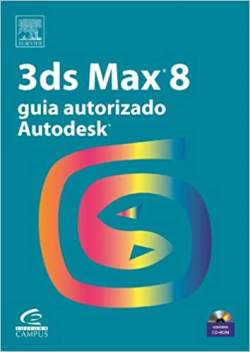 3ds Max 8 – Guia Autorizado Autodesk – Sem Cd – O Sebo Cultural – Venda ...