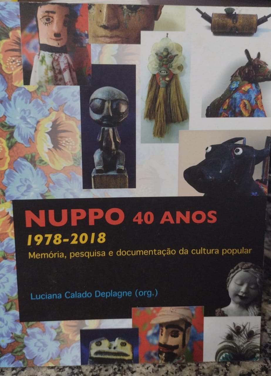 Nuppo 40 Anos – 1978-2018 Memoria Pesquisa e Documentação da Cultura ...