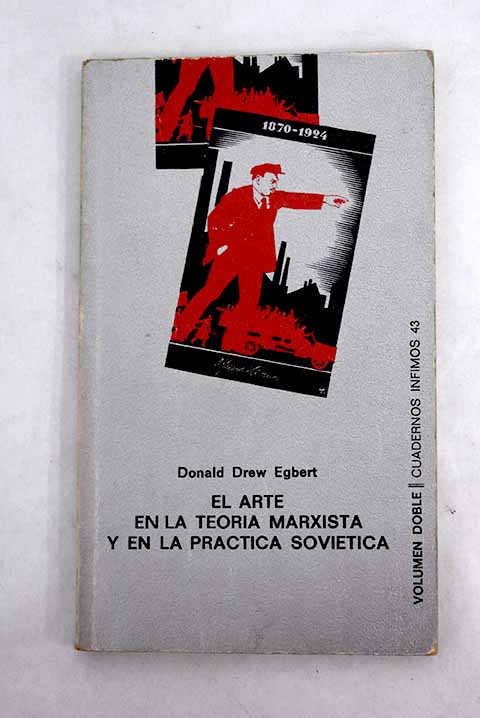 el arte en la teoria marxista y en la practica sovietica – O Sebo ...