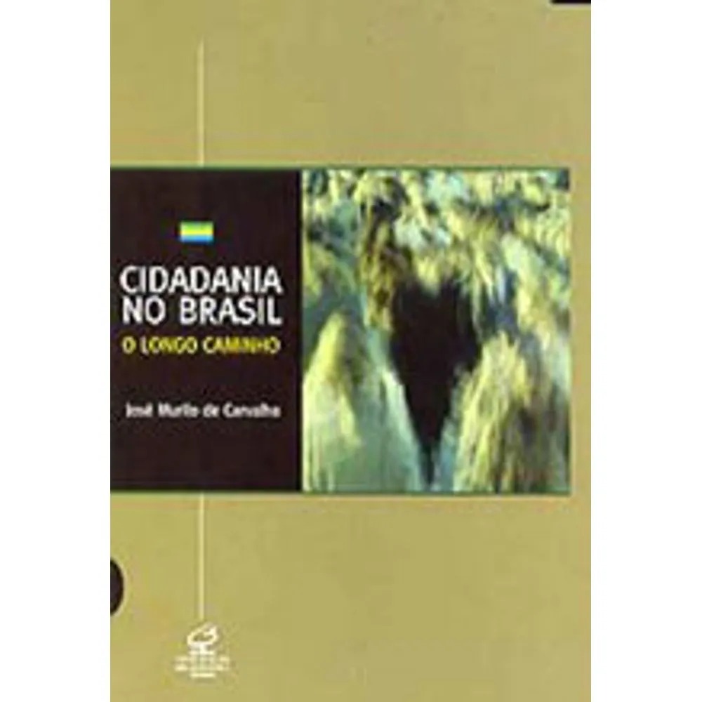 Cidadania No Brasil – O Longo Caminho – O Sebo Cultural – Venda de ...