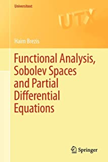 Functional Analysis, Sobolev Spaces And Partial Differential Equations ...